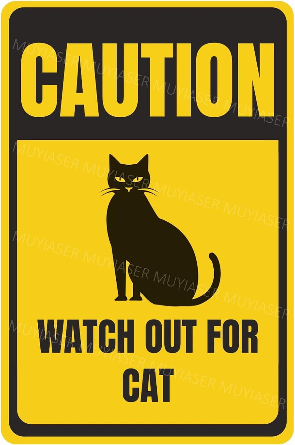 Caution Watch Out For Cat Sign You Have Been Warned Metal Tin Signs ...