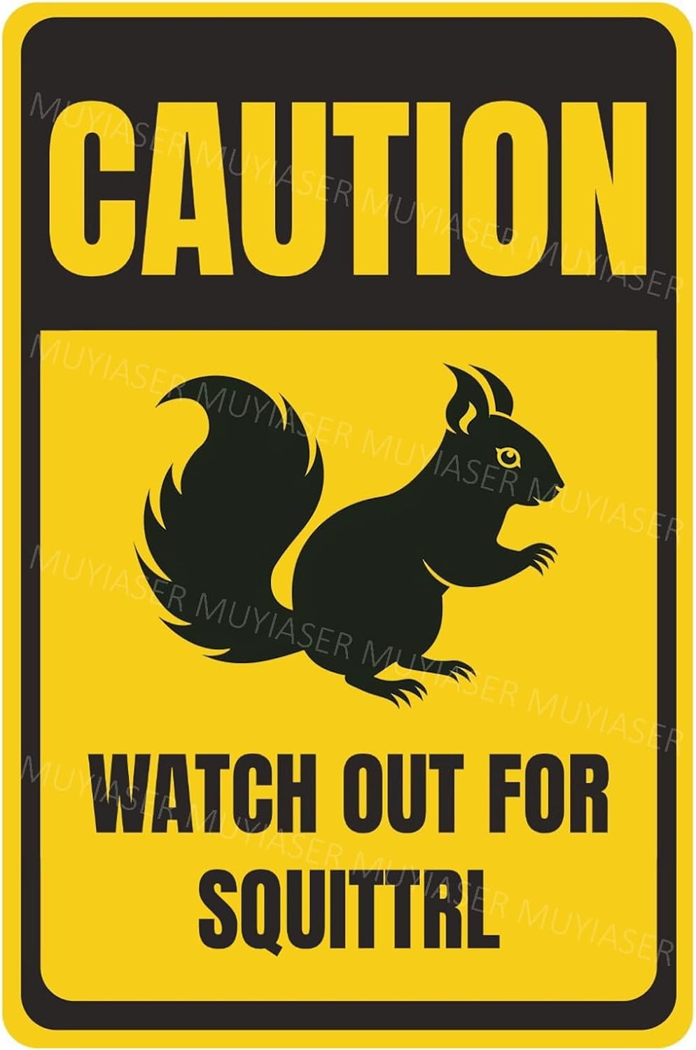 Caution Watch Out For Squirrel Sign You Have Been Warned Metal Tin ...