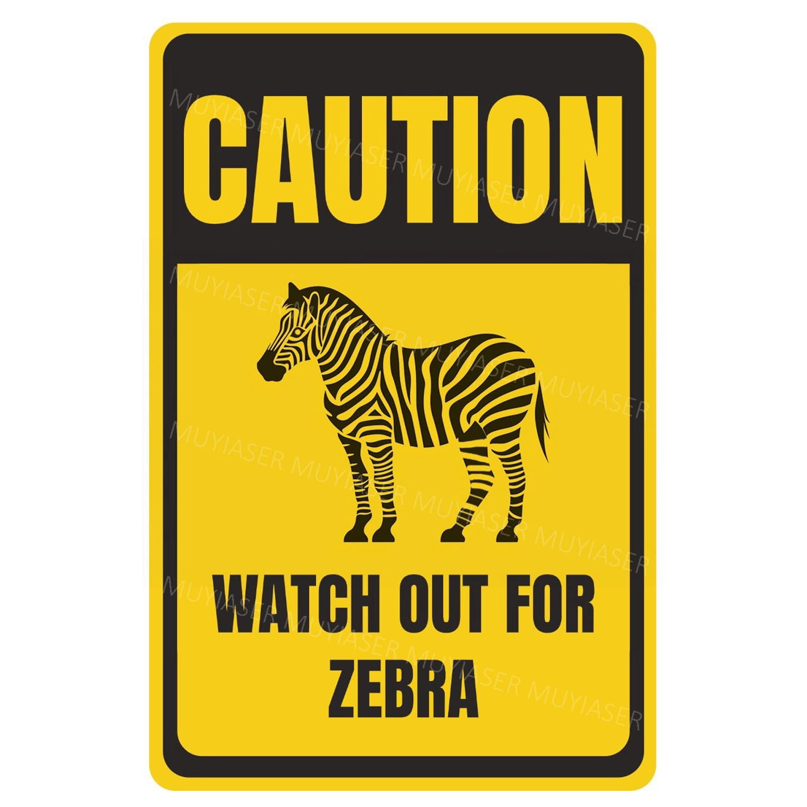Caution Watch Out For Zebra Sign You Have Been Warned Metal Tin Signs ...