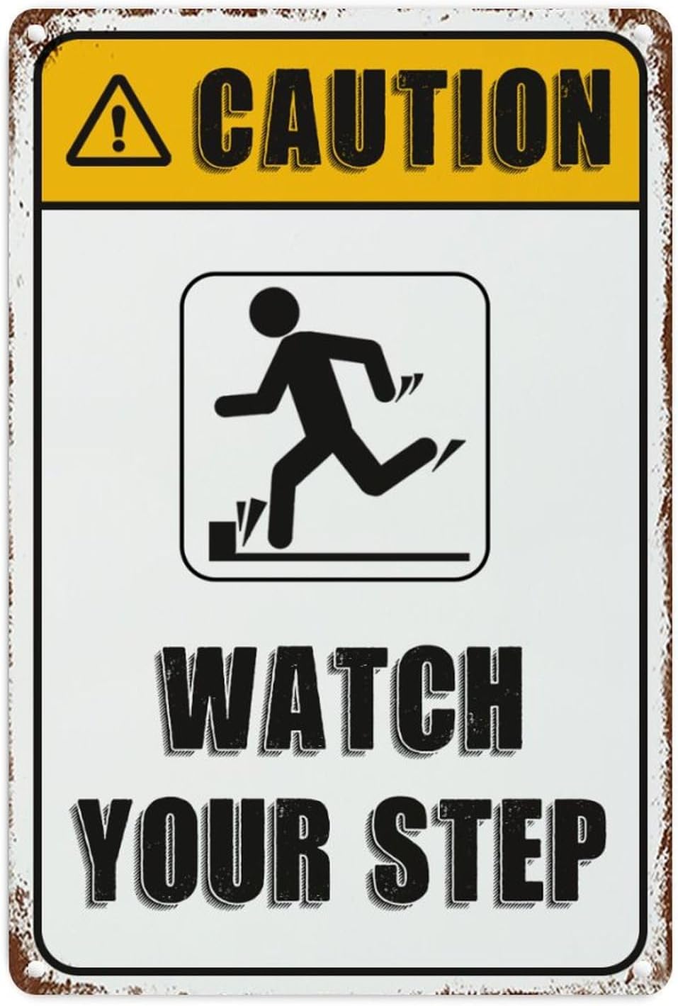 Caution Watch Your Step Decorative Warning Signs Metal Sign 8x12 Inch ...