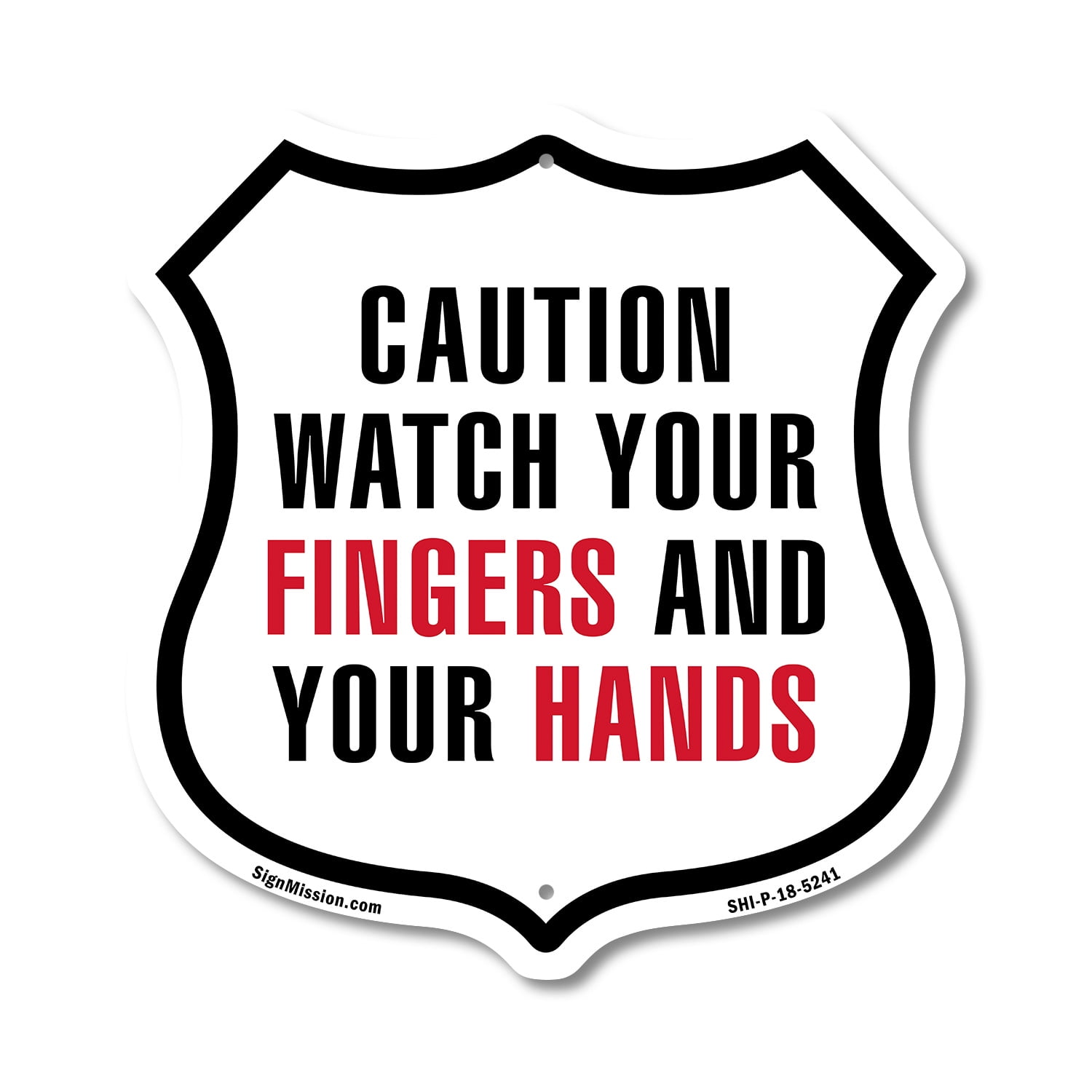 Caution Watch Your Fingers And Your Hands 6 inch X 6 inch Shield Shaped ...
