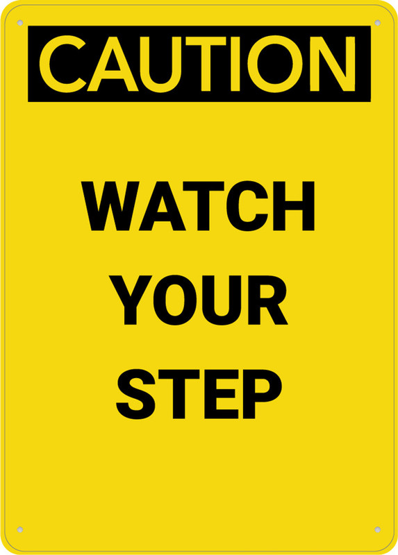Caution Watch Your Step Portrait Wall Sign For House Door Office ...