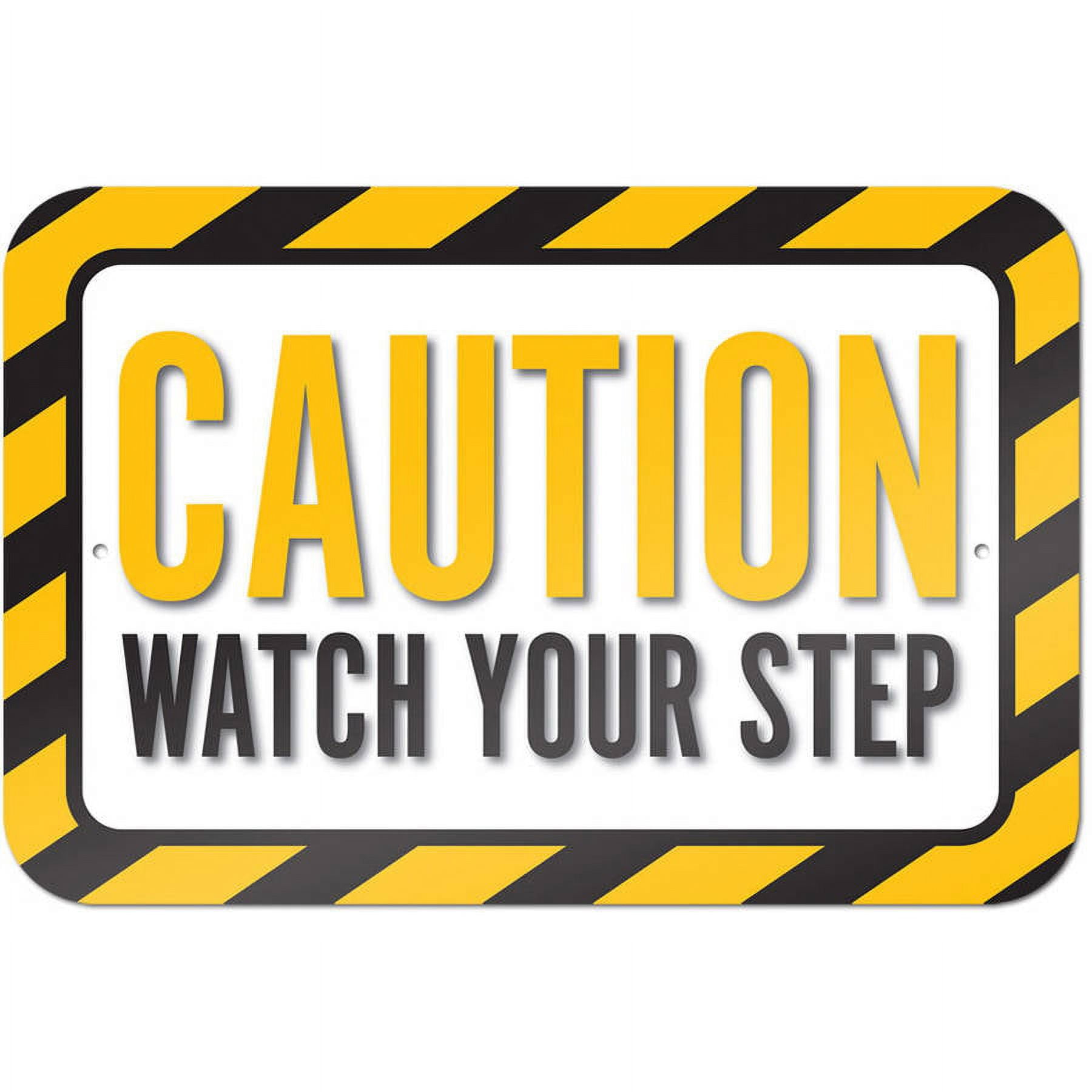 Caution Watch Your Step Sign - Walmart.com