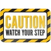 Caution Sign - Avoid Injury Watch Your Step with Graphic - 10" x 14 ...