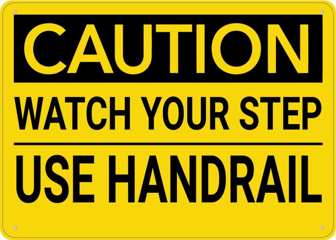 Caution Watch Your Step Use Handrail Wall Sign 12X8 Inches Metal ...