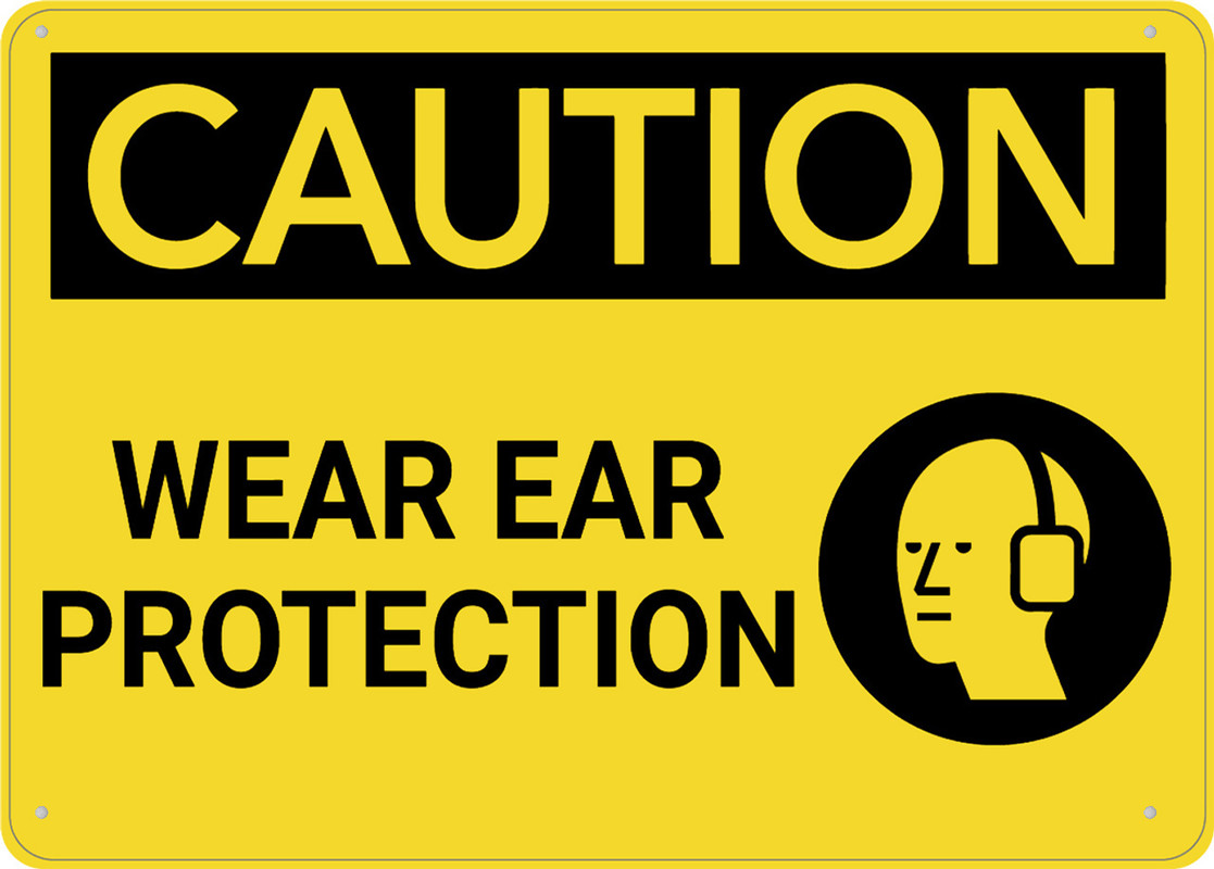 Caution Wear Ear Protection With Graphic Sign 8X12 Inch Rust Free ...