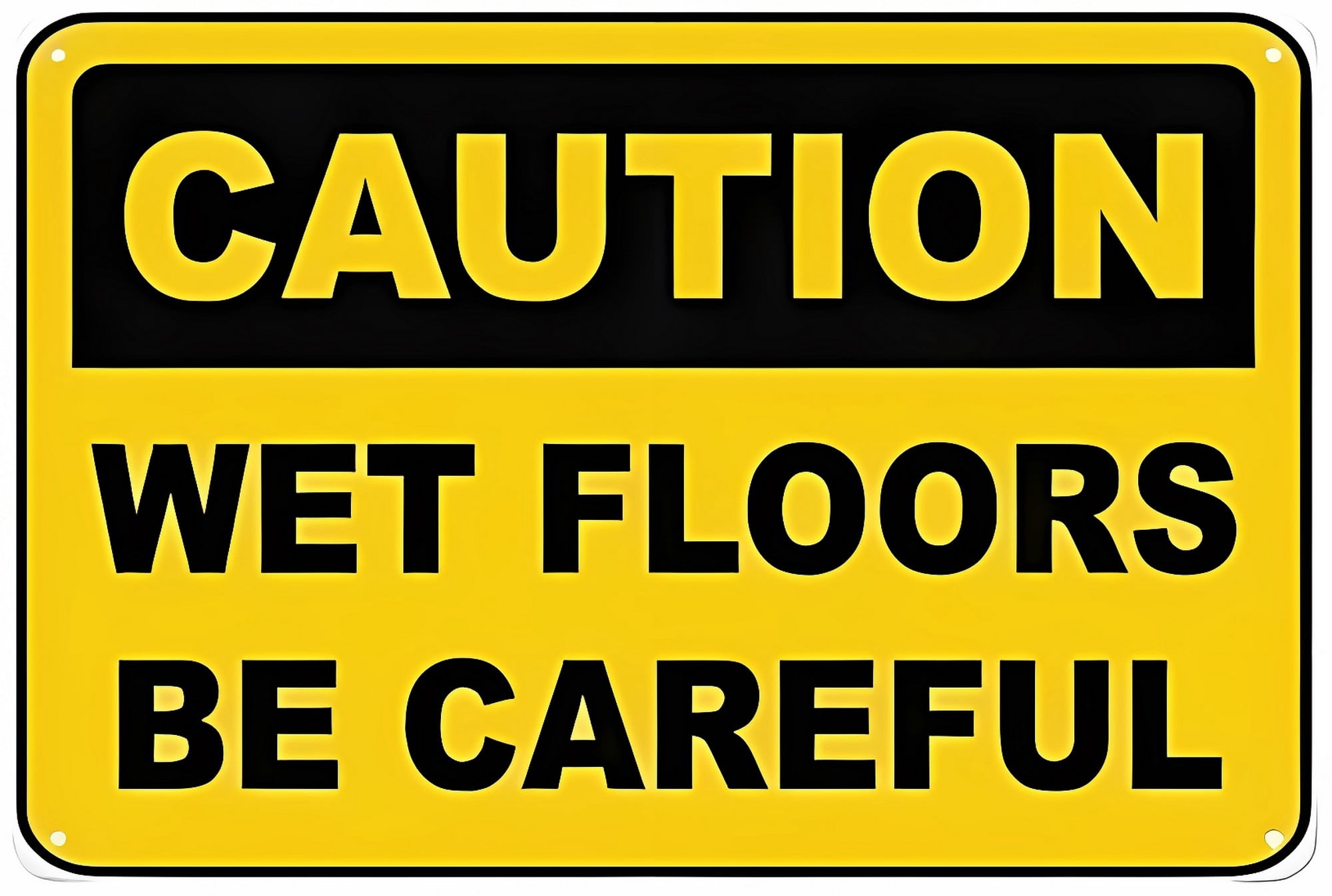 Caution Wet Floors Be Careful Aluminum Tin Warning Sign 8"x12" - For ...