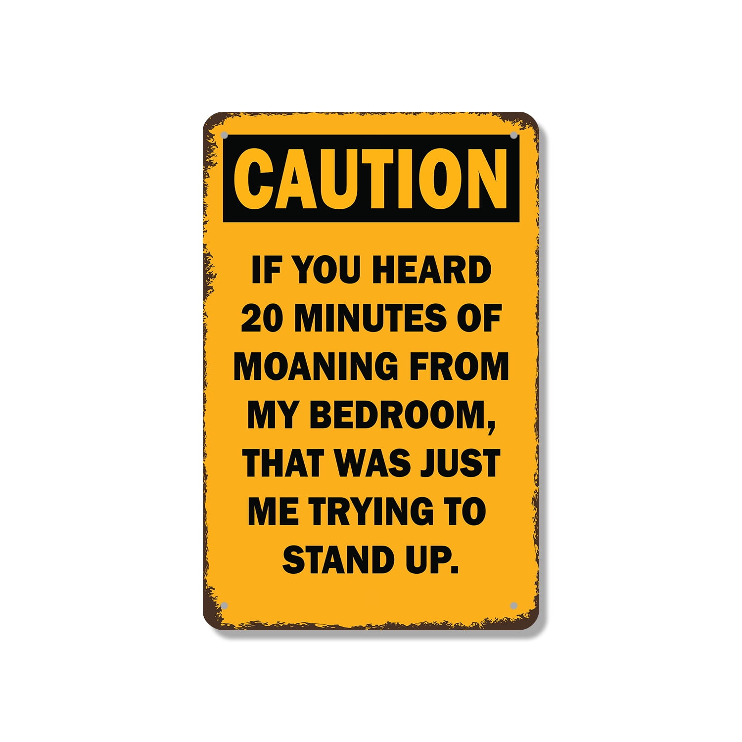 Caution If You Heard 20 Minutes 7 Inch x 10 Inch Metal Sign Novelty ...