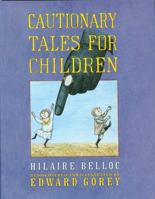 Cautionary Tales for Children (Hardcover) - Walmart.com