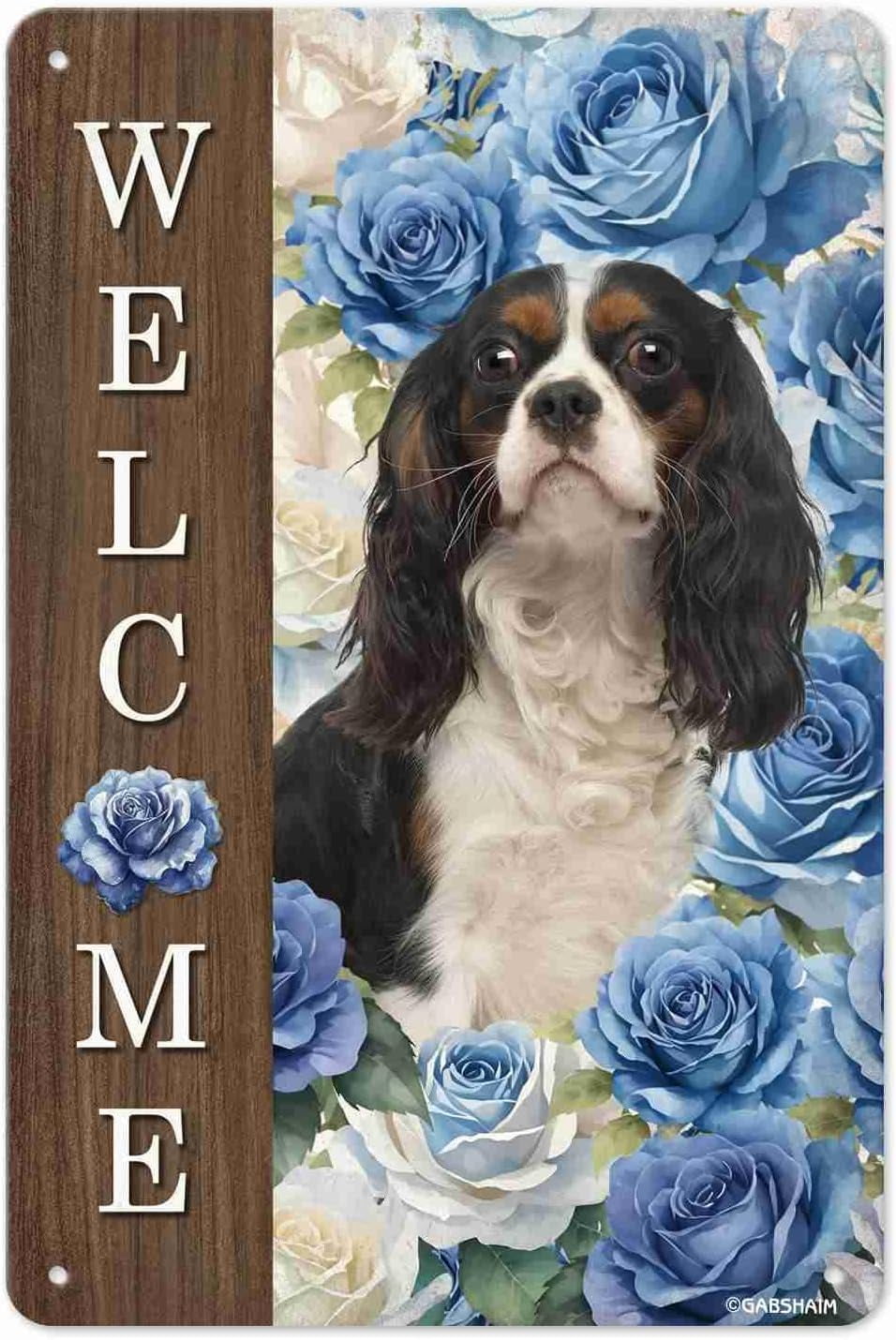Cavalier King Charles Spaniel Floral Welcome Metal Sign Blue Rose with ...