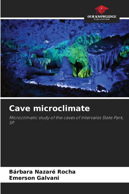 Cave microclimate, (Paperback) - Walmart.com