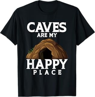 Caves Place Happy Spelunking Cave Diving Speleology Caving T-Shirt ...