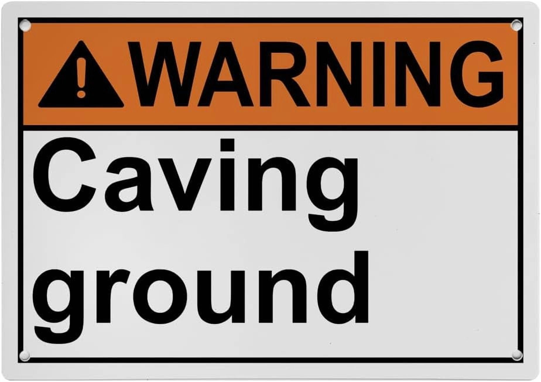 Caving Ground Do Not Enter Sign, Industrial Caution Sign 8"x12" UV ...