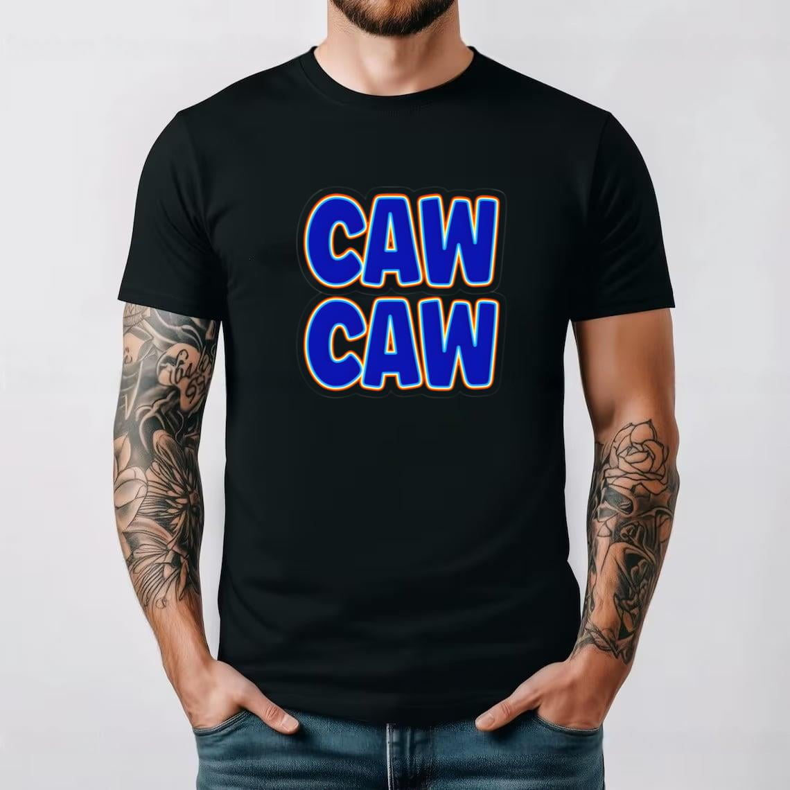 Caw Caw Funny Bird Lover Crow Raven Humorous Quote Graphic Unisex T-shirt, for men & women, up ...