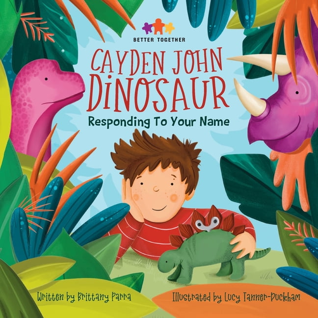 Cayden John Dinosaur: Responding to Your Name: Responding To Your Name ...