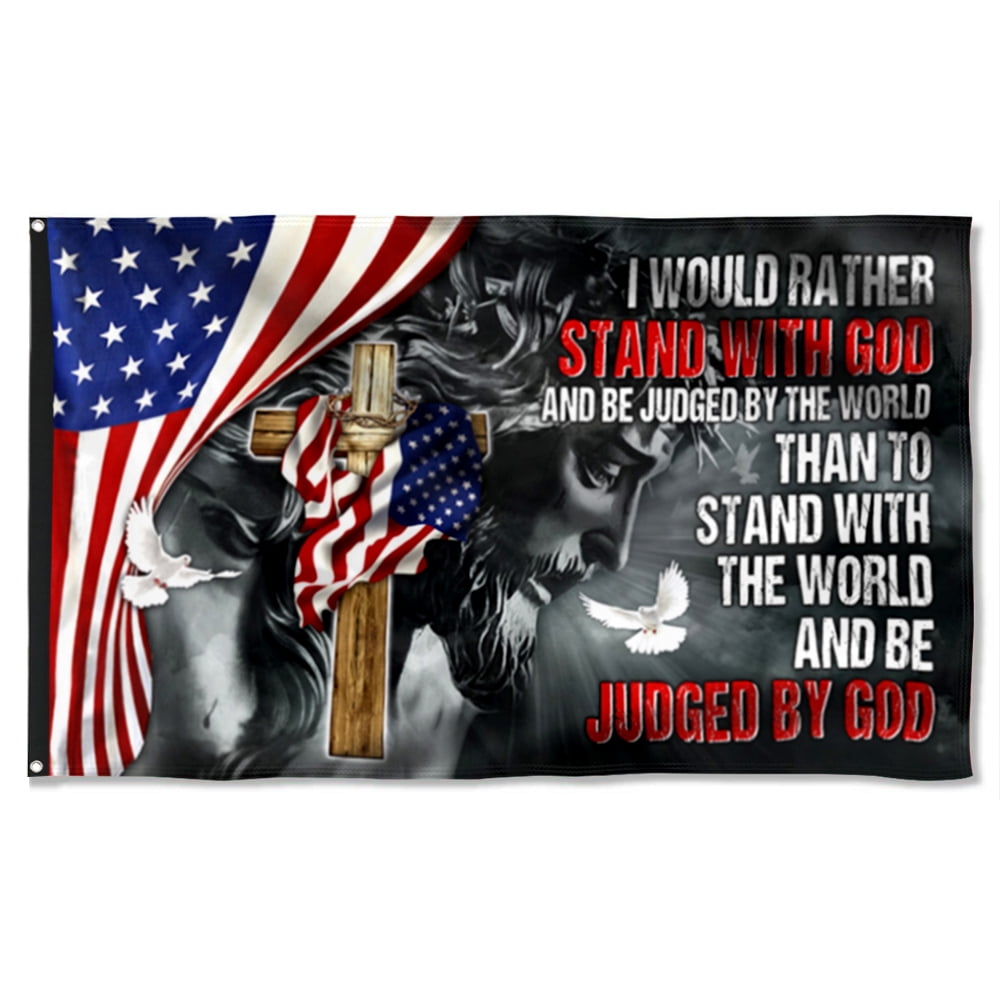 Cayyon Jesus Flag 3x5Feet Christ Grommet Flag I Would Rather Stand With ...