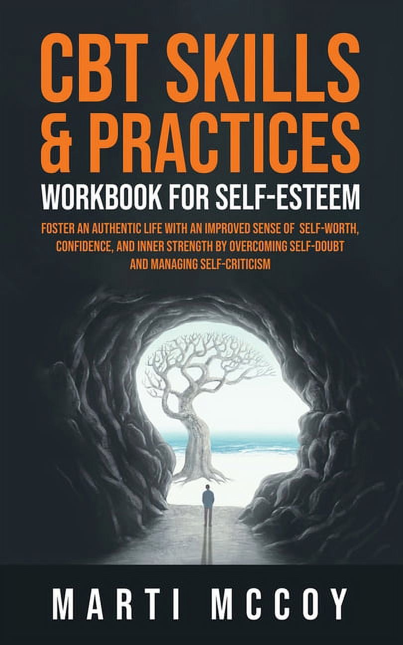 Cbt Skills & Practices Workbook For Self Esteem - Walmart.com