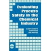 Ccps Concept Book: Evaluating Process Safety in the Chemical Industry ...