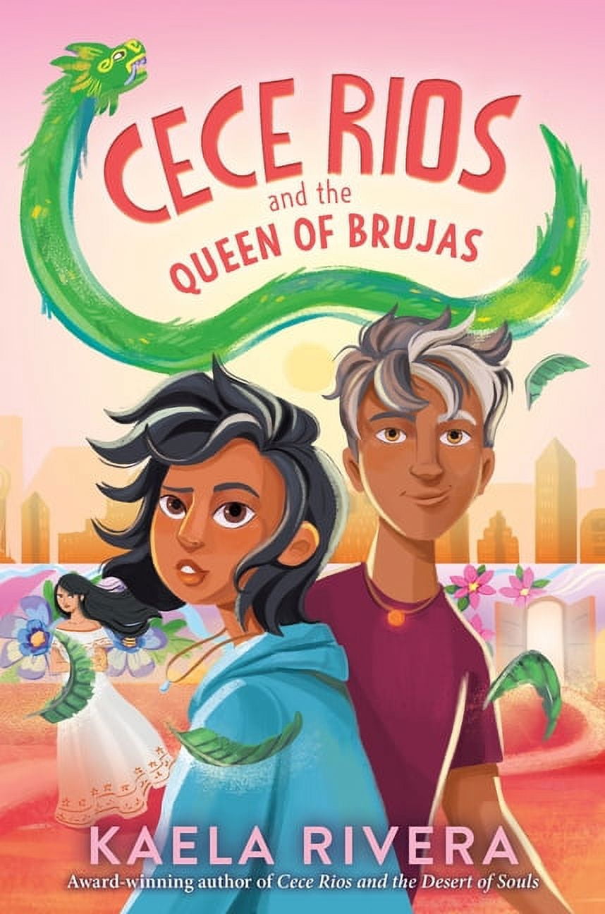 Cece Rios Cece Rios and the Queen of Brujas, Book 3, (Hardcover ...