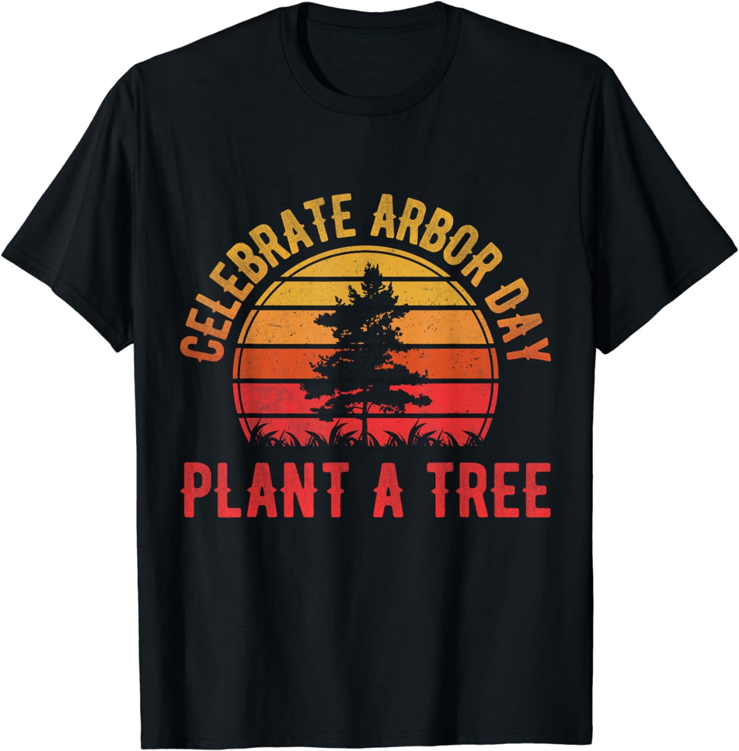 Celebrate Arbor Day Plant a Tree - Arbor Day Tree Planting T-Shirt ...