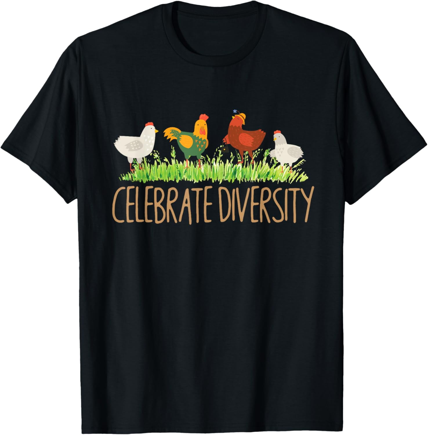 Celebrate Diversity Chickens Love Celebrate Differences Meme T-Shirt ...