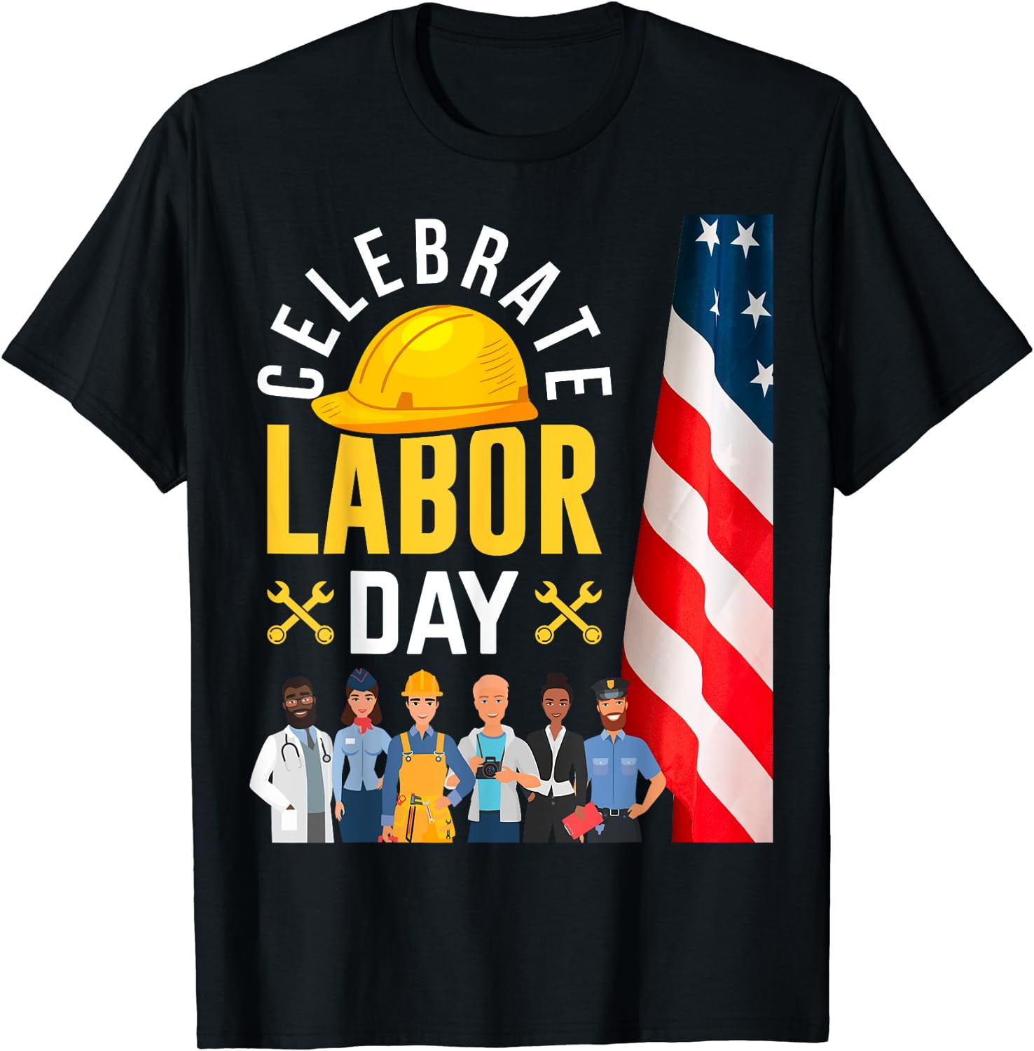 Celebrate Labor Day Graphic Design for American Workers T-Shirt Black ...