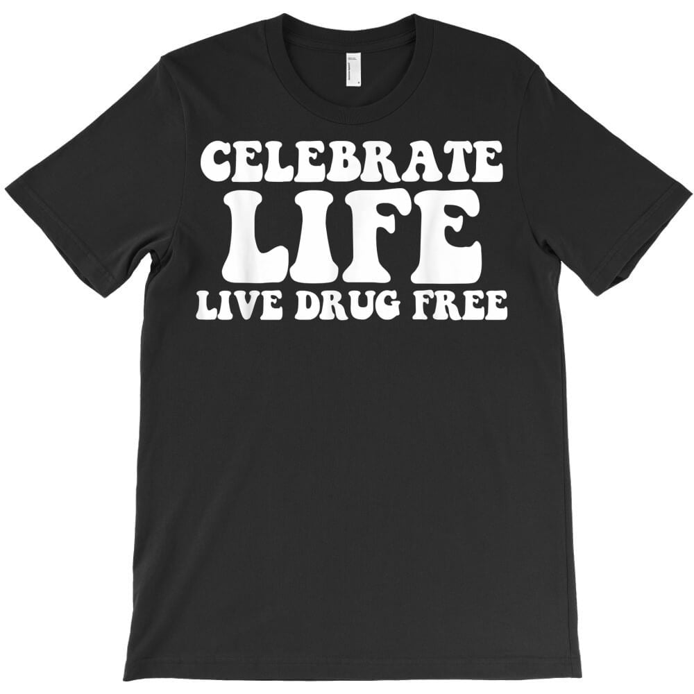 Celebrate Life Live Drug Free Red Ribbon Week Themed Funny and Cool ...