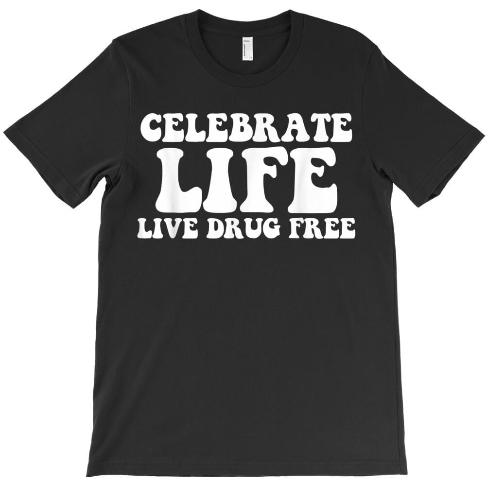 Celebrate Life Live Drug Free Red Ribbon Week Themed Funny and Cool ...