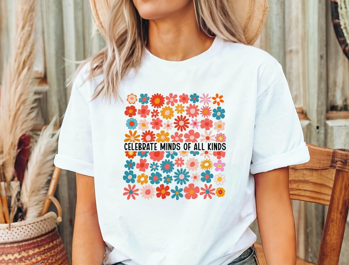 Celebrate Minds Of All Kinds Shirt – Neurodiversity Awareness Teacher ...