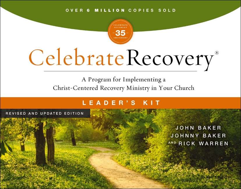 Celebrate Recovery Celebrate Recovery Curriculum Kit, Revised and ...