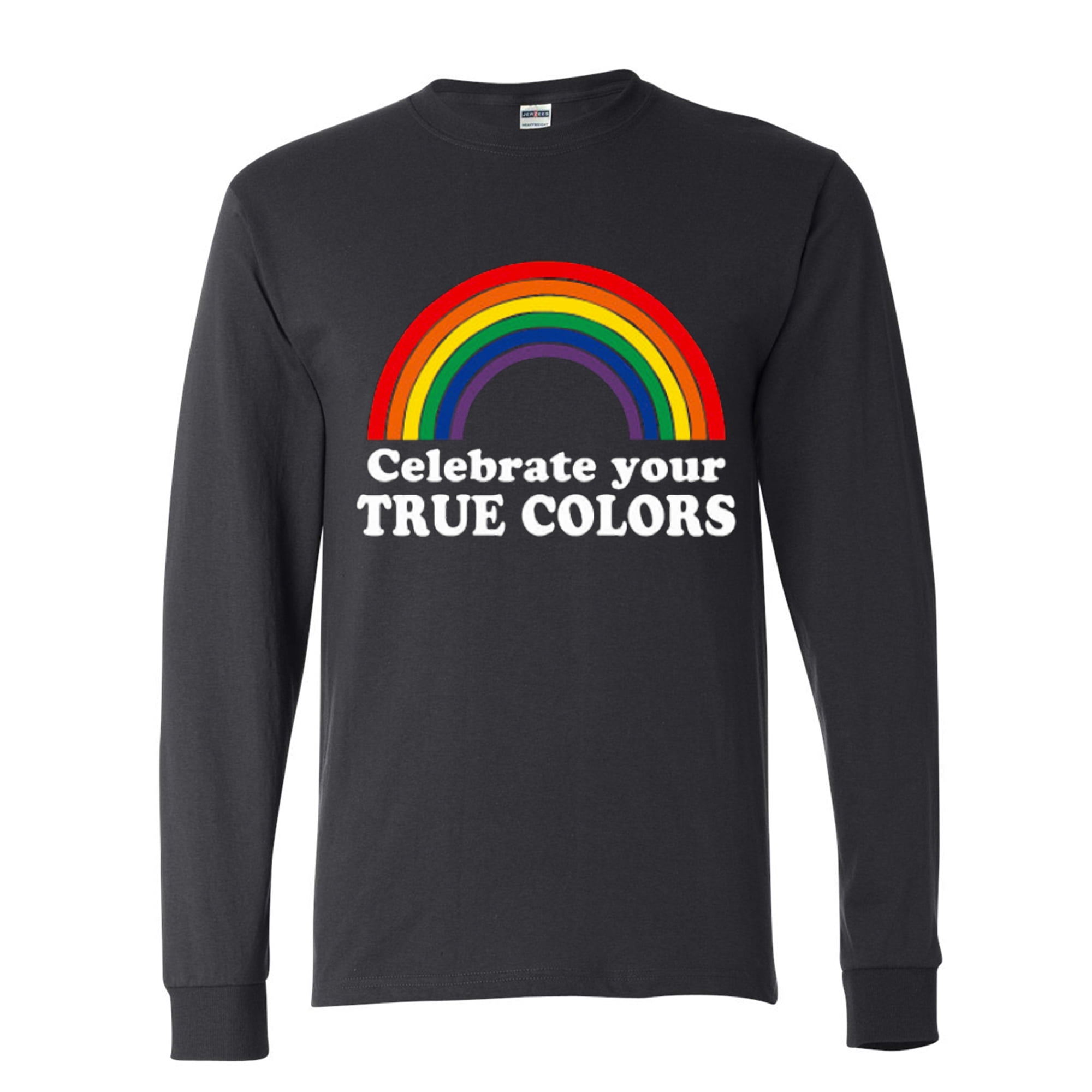 Celebrate Your True Colors LGBT Rainbow Pride Mens Long Sleeves ...