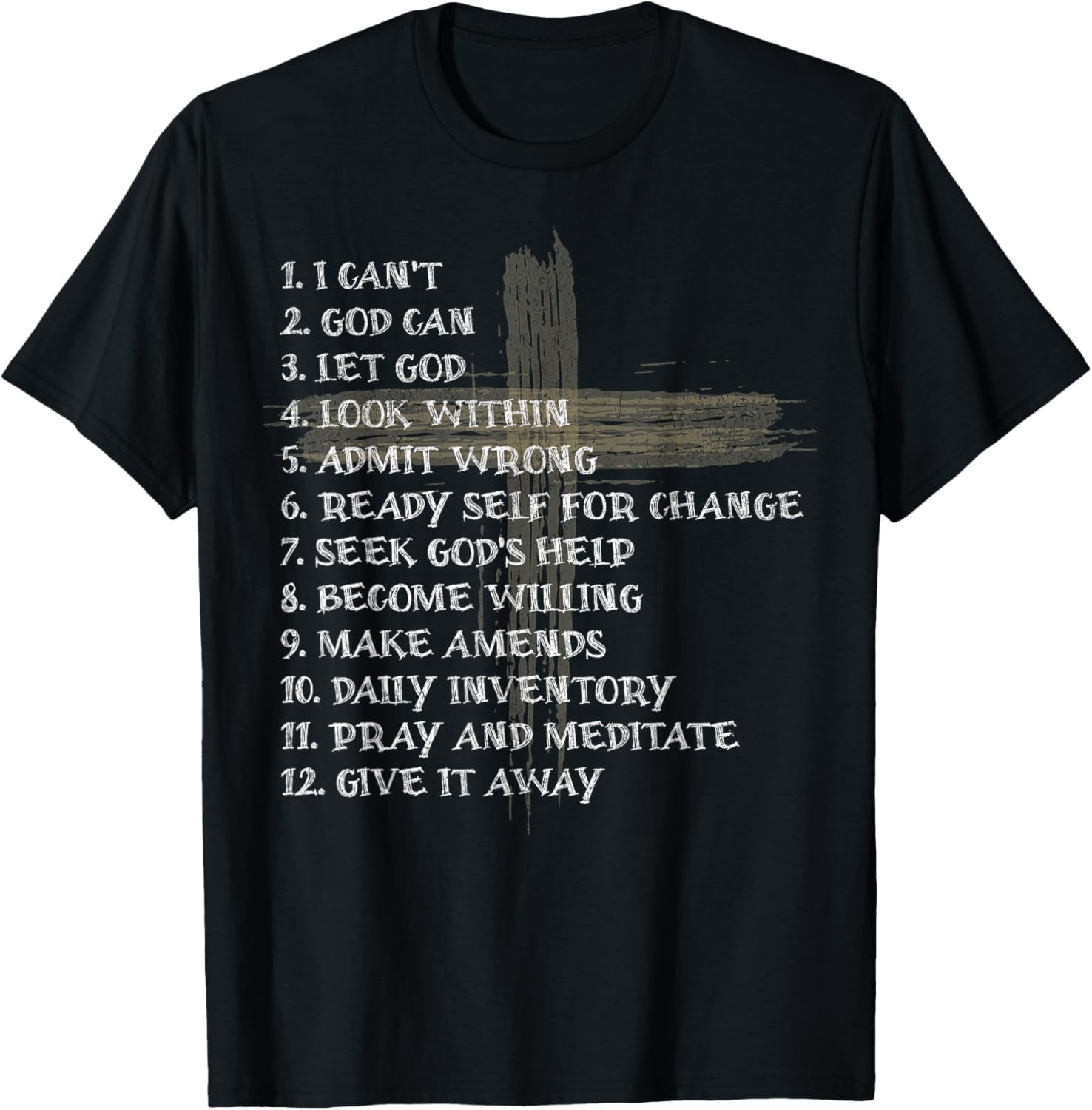 Celebrate the Recovery Christian Cross 12 Step Guide Pray T-Shirt ...