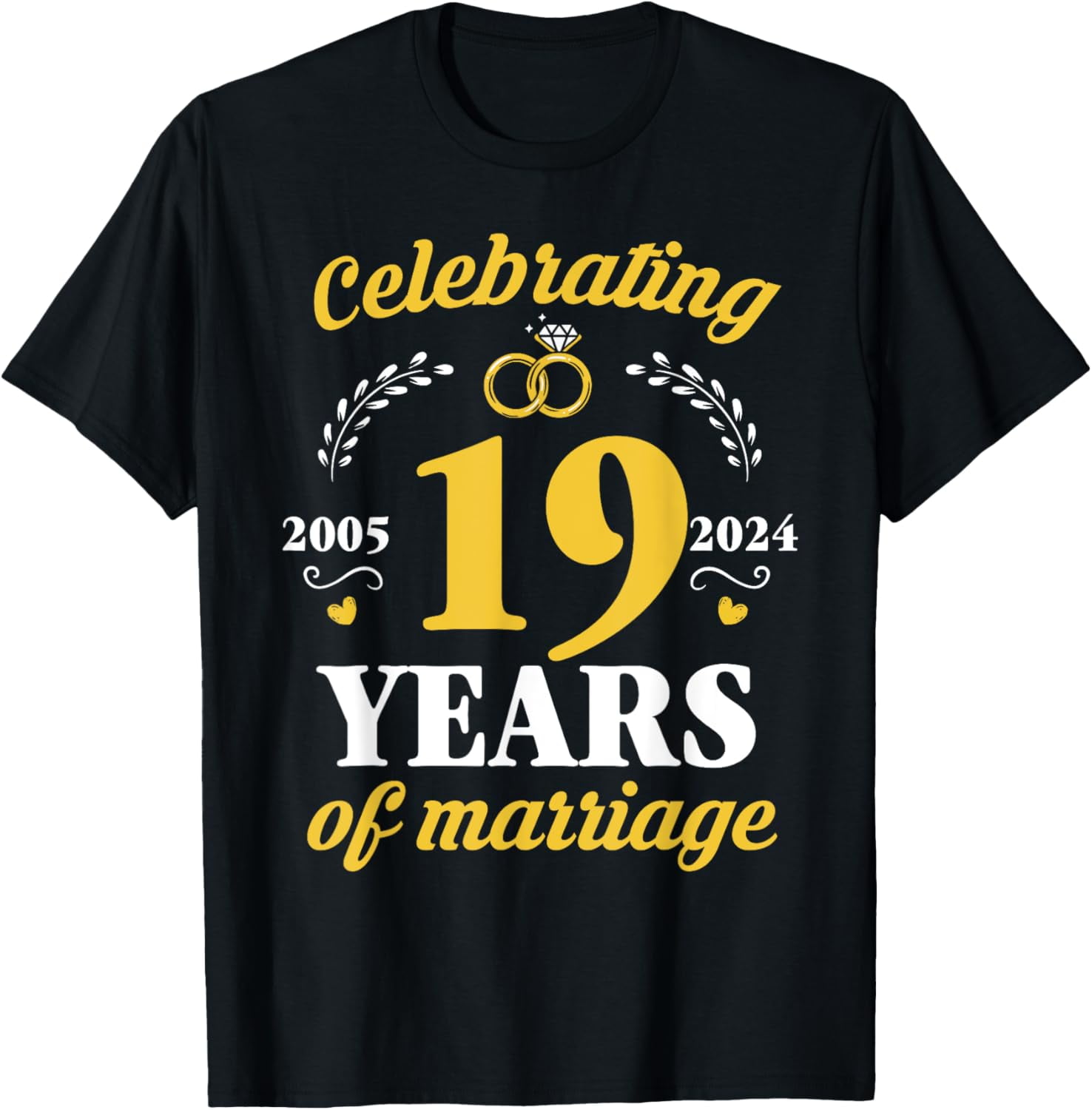 Celebrating 19 Years of Marriage 19th Wedding Anniversary T-Shirt100 ...