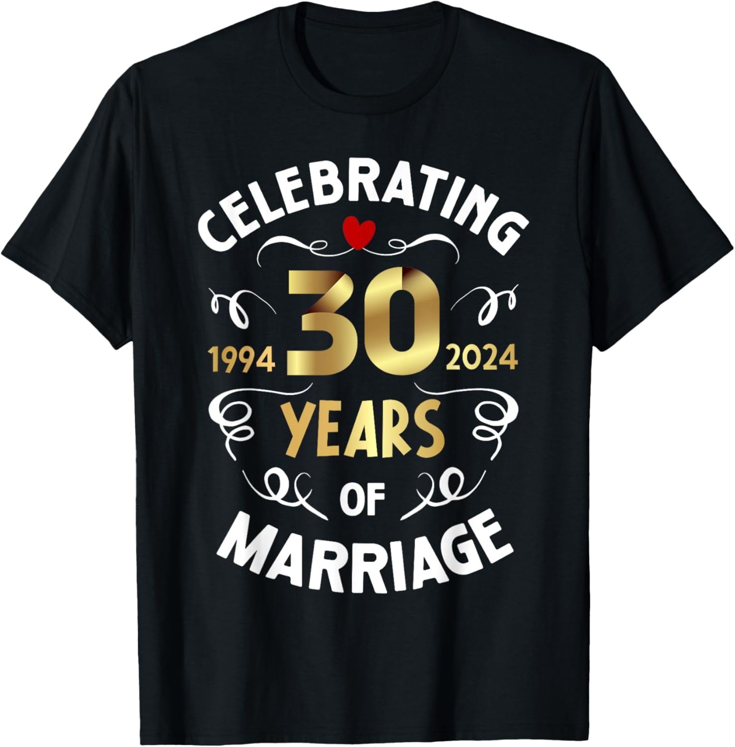 Celebrating 30 Years of Marriage 2025 Wedding Anniversary T-Shirt ...