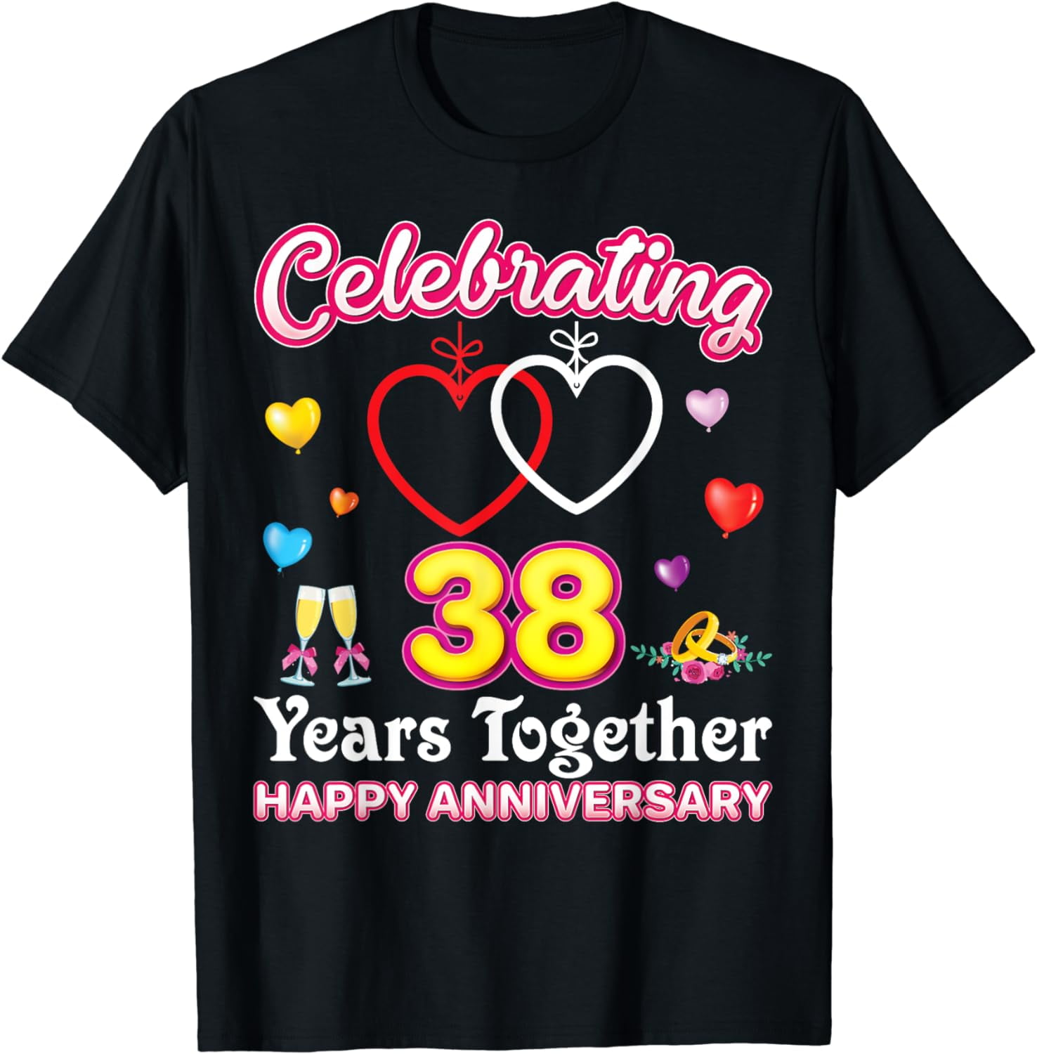 Celebrating 38 Years Together Happy 38th Wedding Anniversary T-Shirt ...