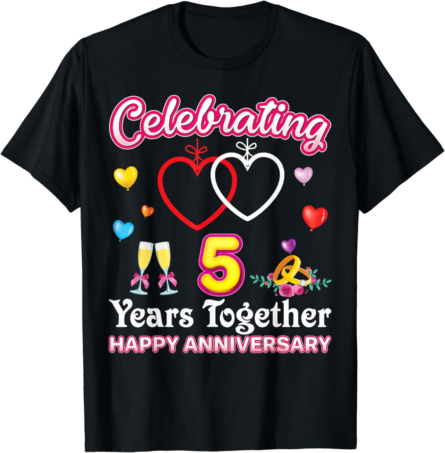 Celebrating 5 Years Together Happy 5th Wedding Anniversary T-Shirt ...