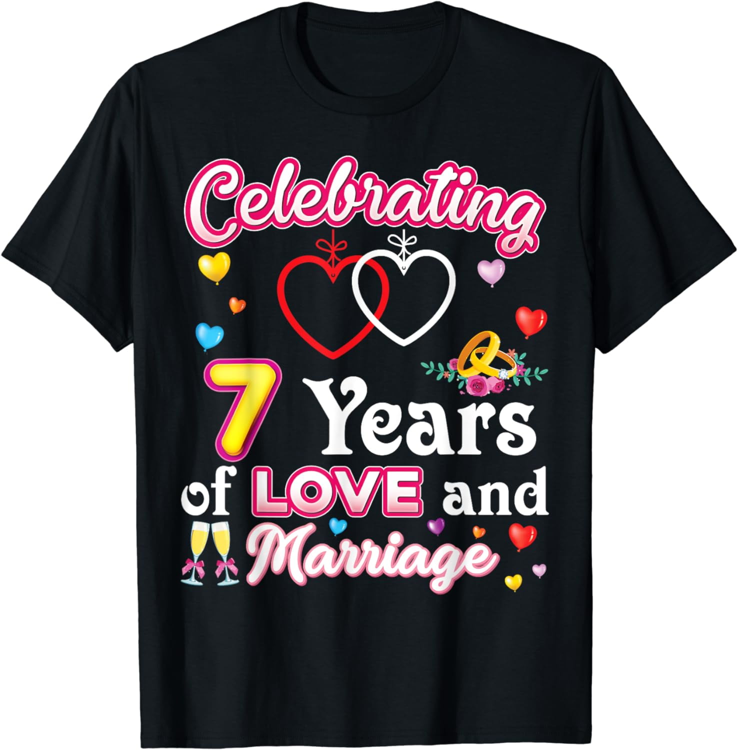 Celebrating 7 Years Of Love And Marriage 7th Anniversary T-Shirt ...