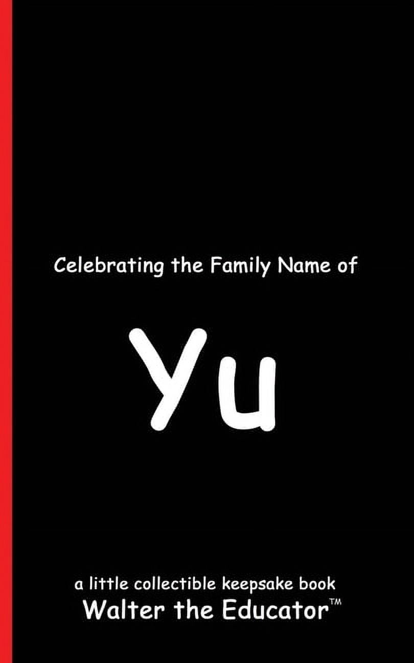 Celebrating Family Names Book Celebrating the Family Name of Yu ...