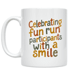 Celebrating Fun Run Participants - Fitness Enthusiast - 11 oz Ceramic ...