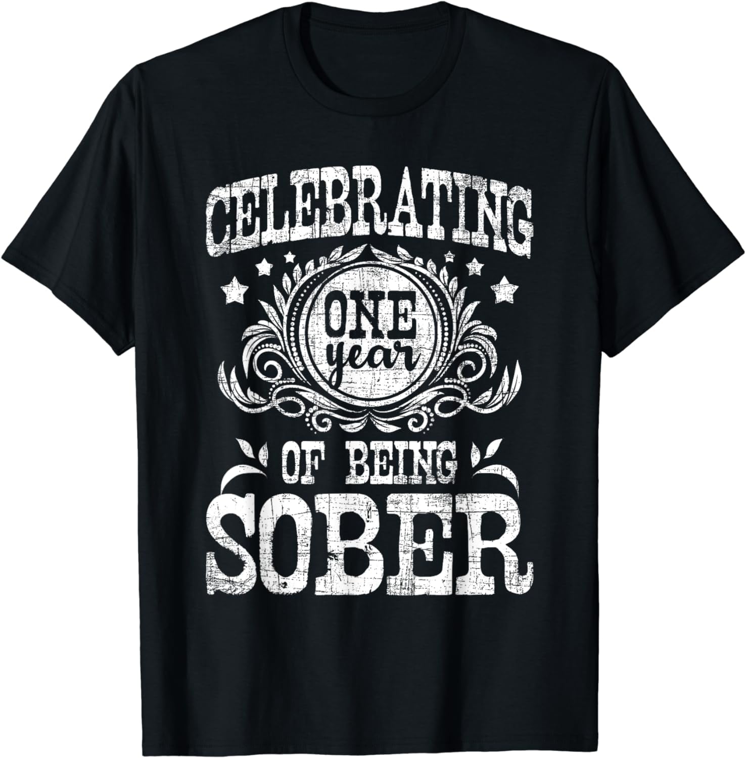 Celebrating One Year Of Being Sober - Recovery Sobriety AA T-Shirt ...