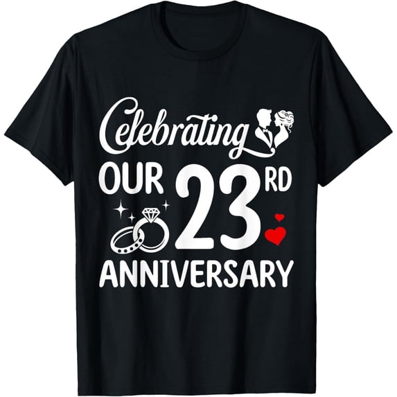 Celebrating Our 23Rd Wedding Anniversary Marriage 27 Years T-Shirt ...