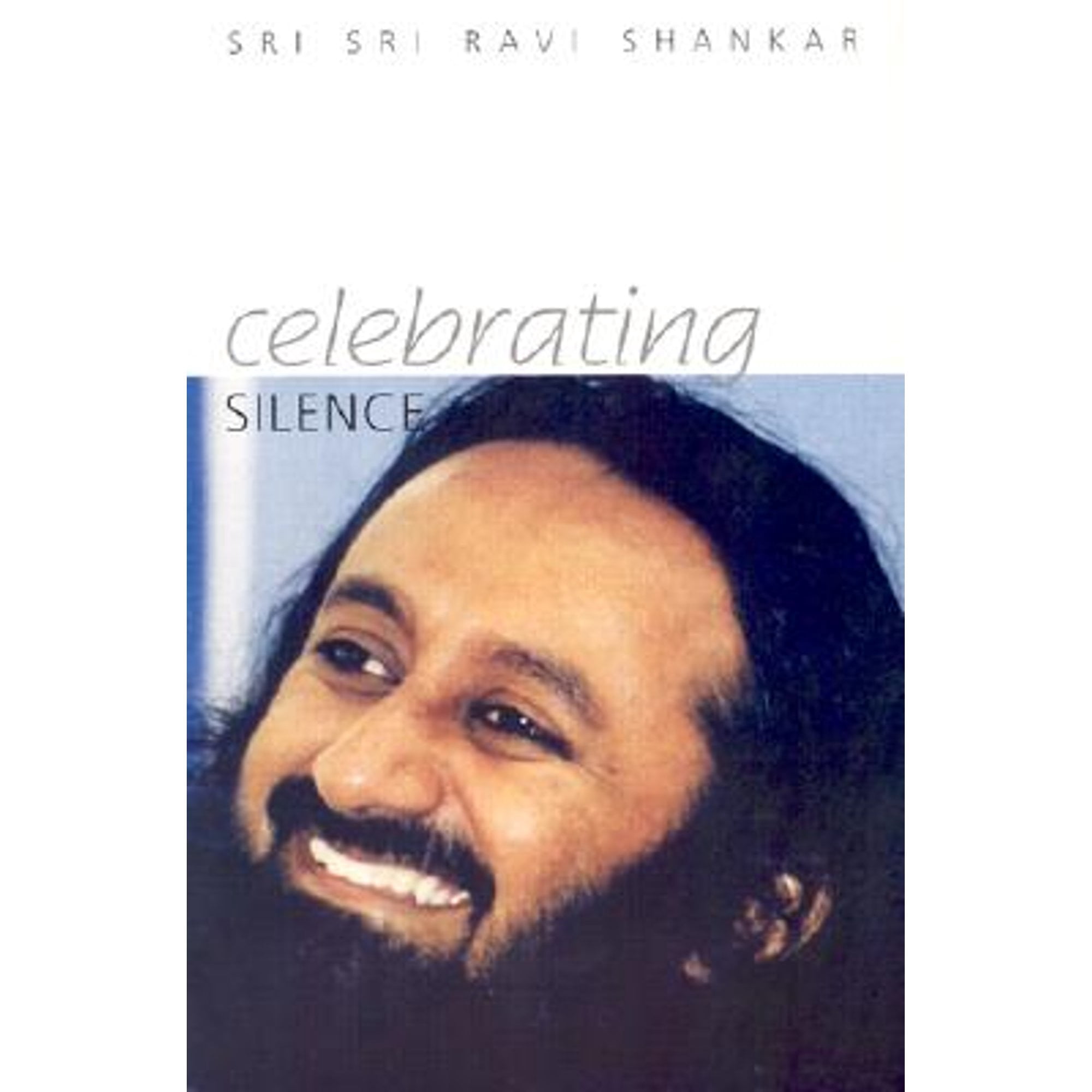 Celebrating Silence: Excerpts from Five Years of Weekly Knowledge 1995 ...