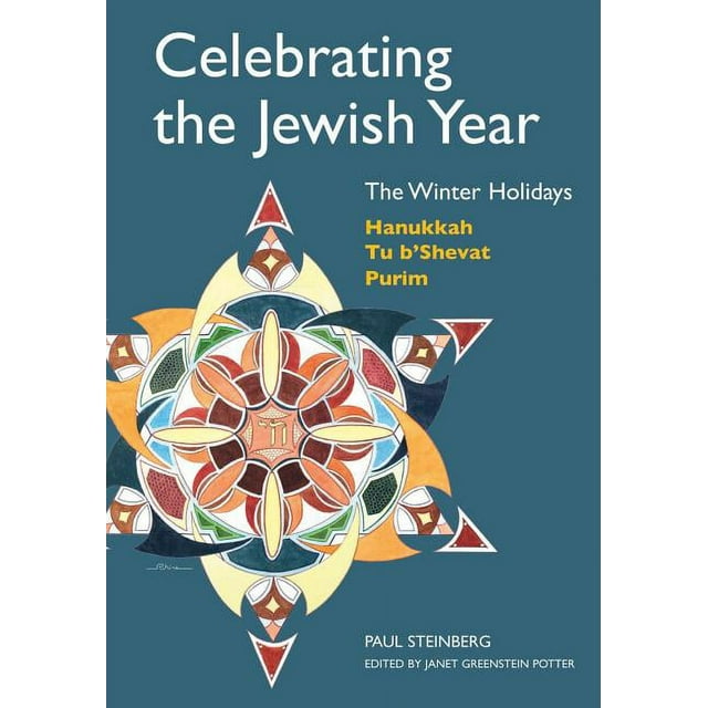 Celebrating the Jewish Year: Celebrating the Jewish Year : The Winter ...