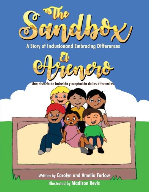 Celebration of Differences: The Sandbox / El Arenero : A Story of ...