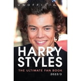 Celebrity Books for Kids Harry Styles The Ultimate Fan Book: 100+ Harry ...