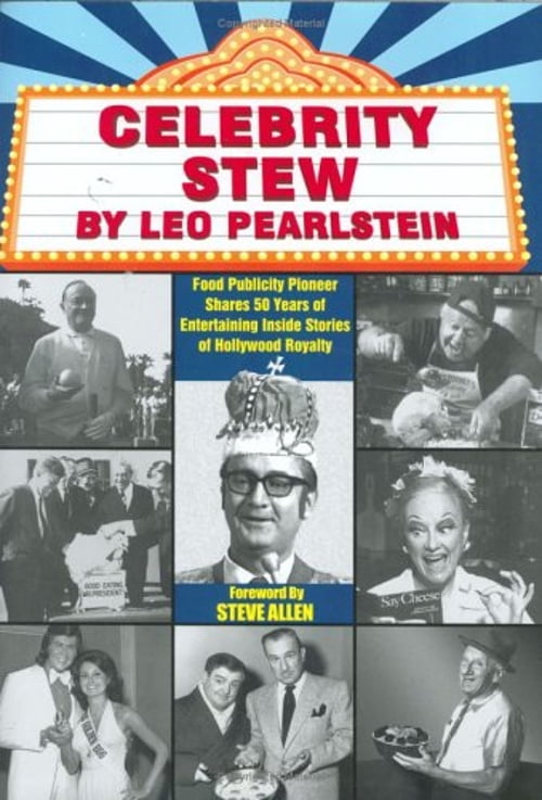 Pre-Owned Celebrity Stew : Food Publicity Pioneer Shares 50 Years of ...