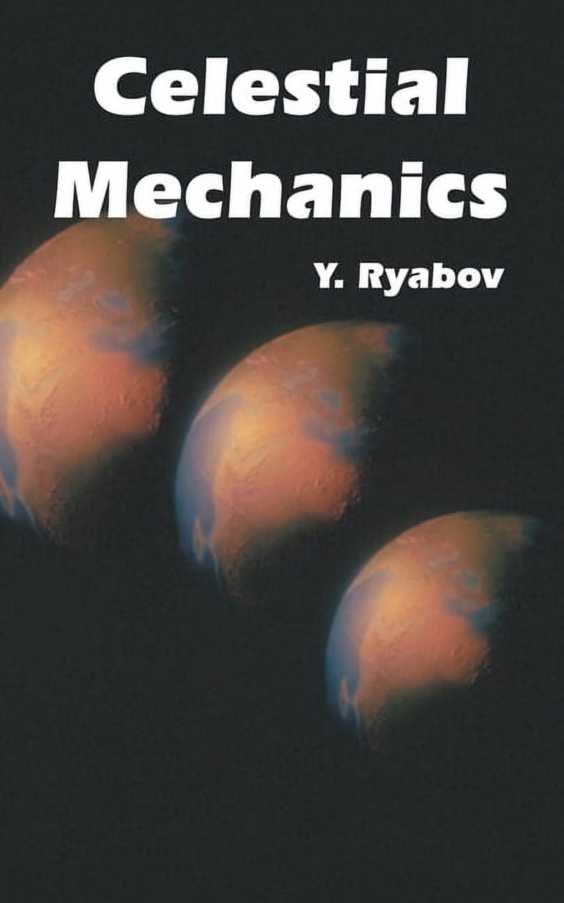 Celestial Mechanics (Paperback) - Walmart.com