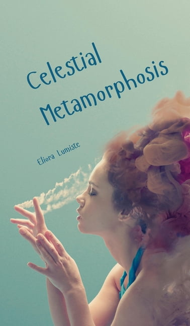 Celestial Metamorphosis, (Hardcover) - Walmart.com