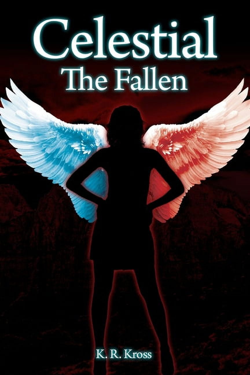 Celestial: The Fallen (Paperback) - Walmart.com