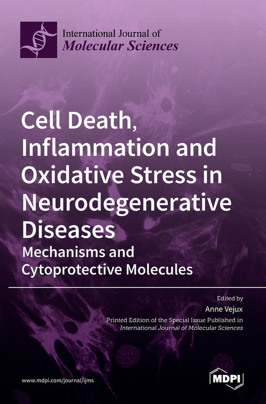 Cell Death, Inflammation and Oxidative Stress in Neurodegenerative ...